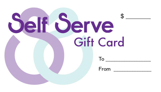 Self Serve Gift Card In-Store Use Only at Nob Hill Location – Self ...